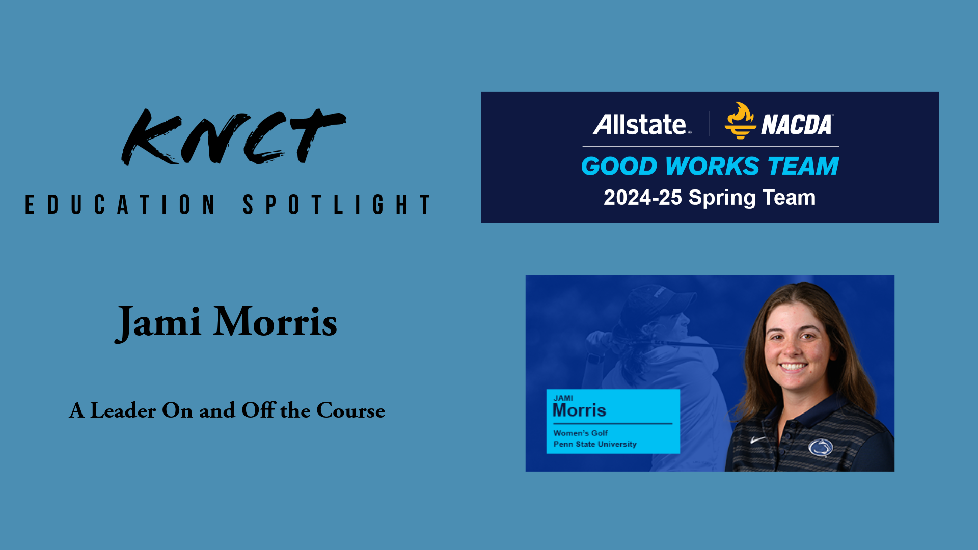 Jami Morris: A Leader On and Off the Course – KNCT